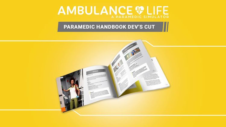 Ambulance Life: A Paramedic Simulator - Paramedic Handbook Dev's Cut ...