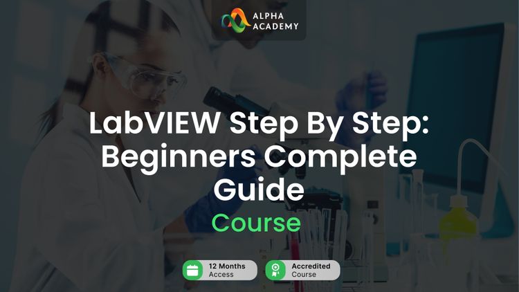 LabVIEW Step By Step: Beginners Complete Guide Alpha Academy Code | Buy ...
